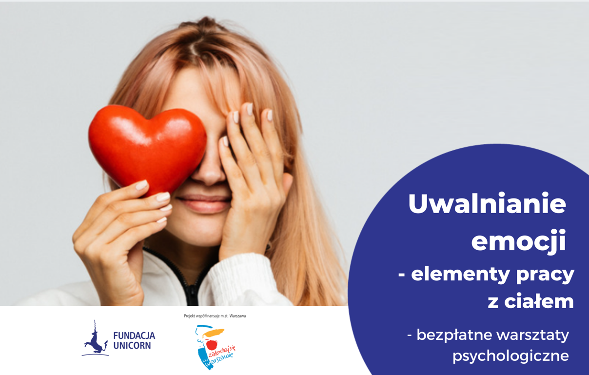 WARSZAWA: Uwalnianie emocji – elementy pracy z ciałem – bezpłatne warsztaty WARSZAWA: Uwalnianie emocji – elementy pracy z ciałem – bezpłatne warsztaty